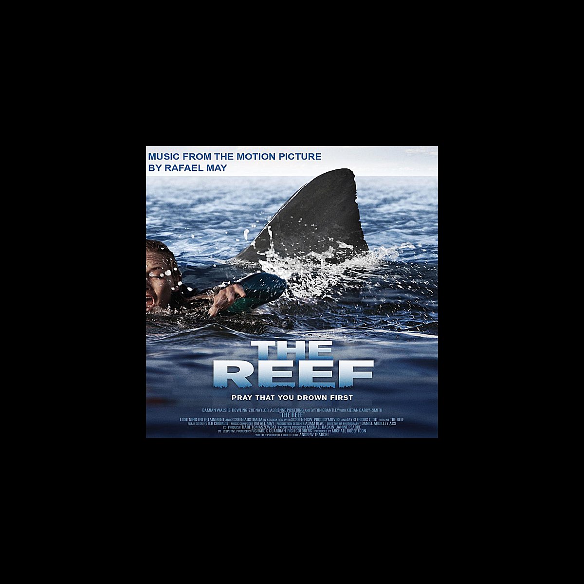 ‎The Reef (Motion Picture Soundtrack) - Rafael May的專輯 - Apple Music