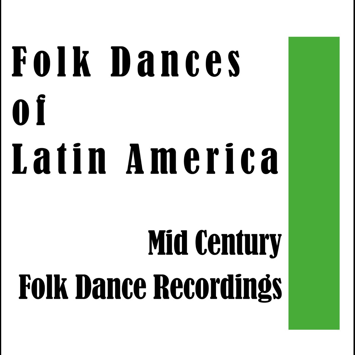 ‎Folk Dances of Latin America - Mid Century Folk Dance Recordings - EP ...