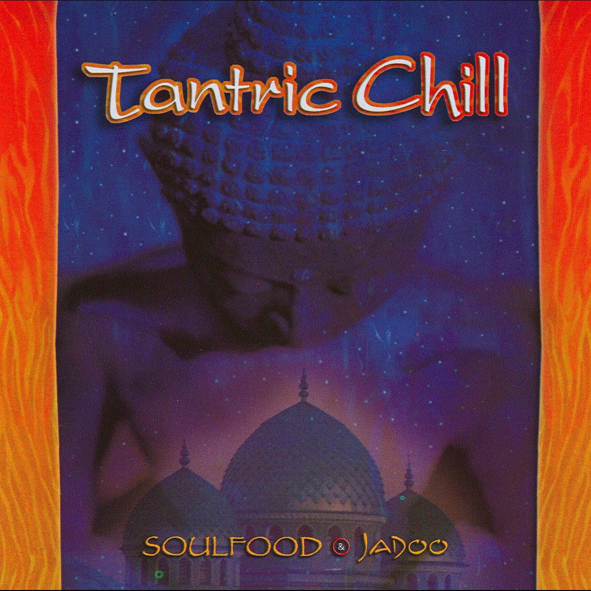 ‎Tantric Chill (feat. Jadoo) - Album by Soulfood featuring Jadoo ...