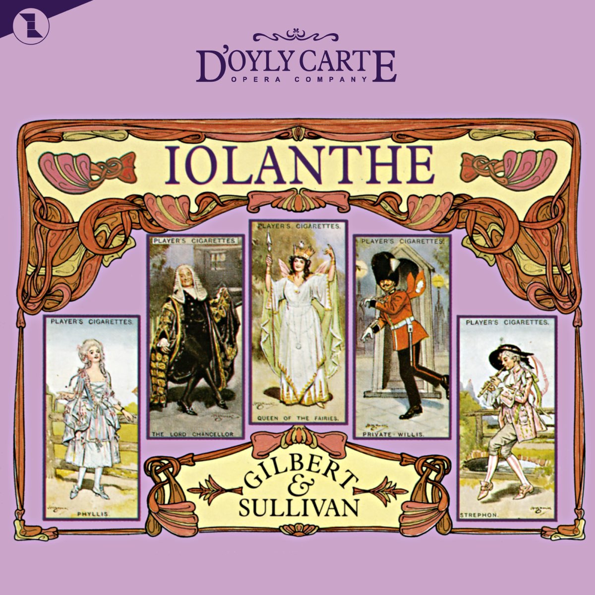 ‎Gilbert and Sullivan: Iolanthe - Album by New D'Oyly Carte Opera ...