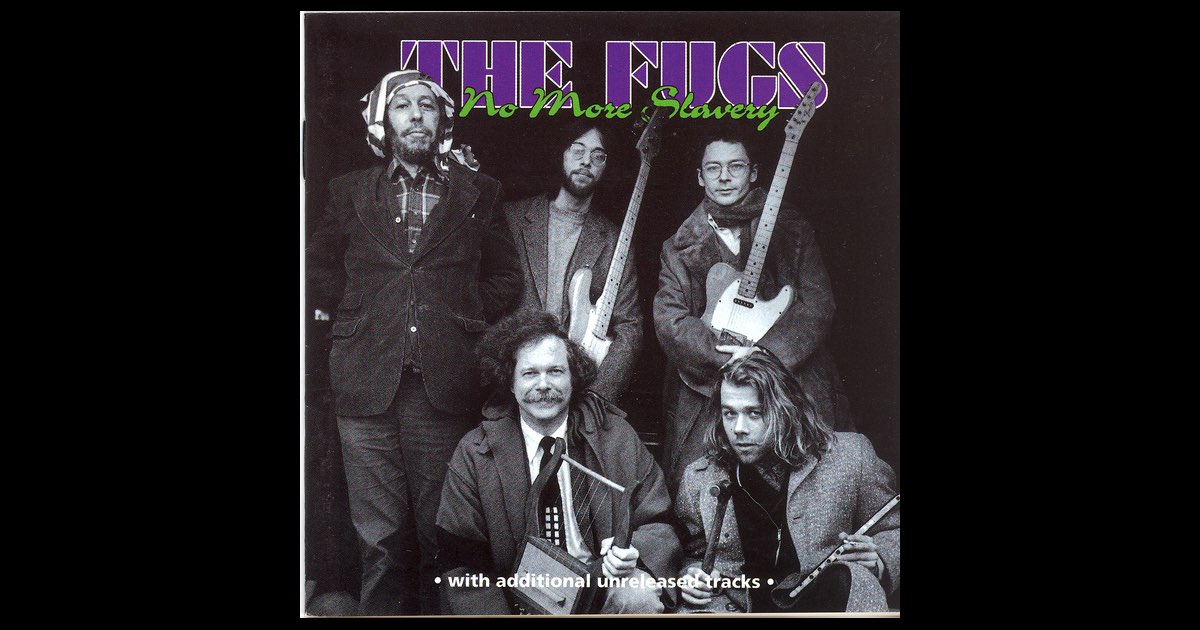 ‎No More Slavery - Album by The Fugs - Apple Music
