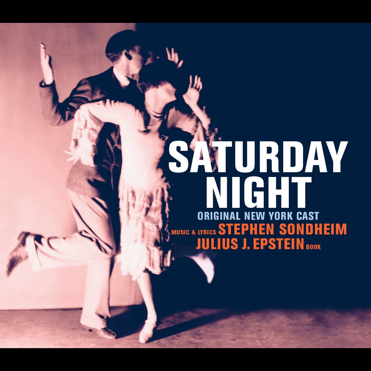 ‎Saturday Night - Original Cast Recording - Álbum de Stephen Sondheim ...