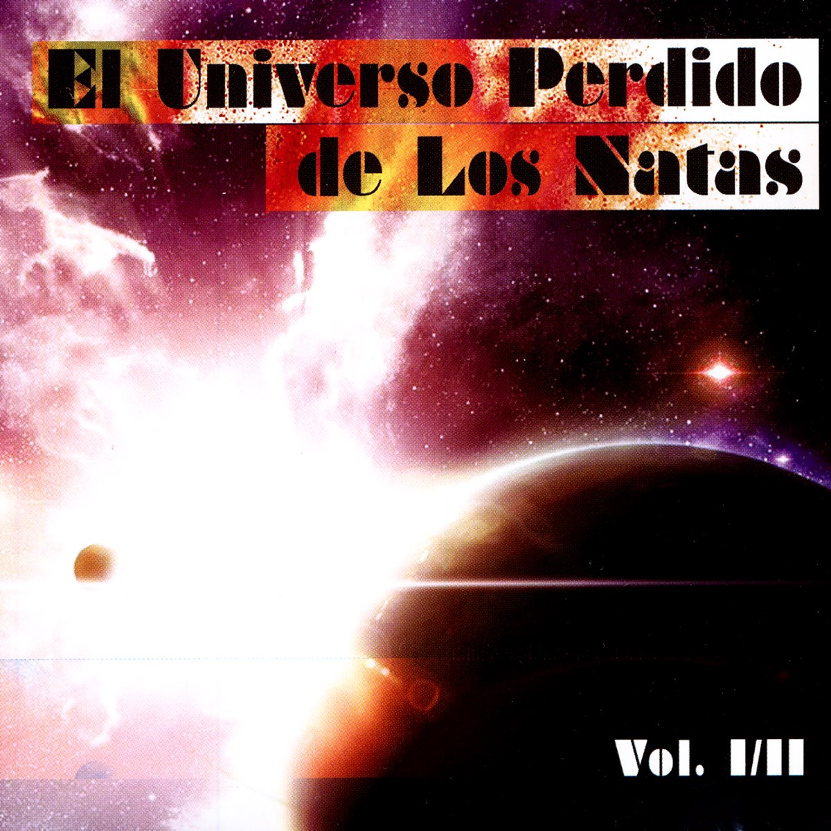 ‎El Universo Perdido de los Natas - Album by Los Natas - Apple Music