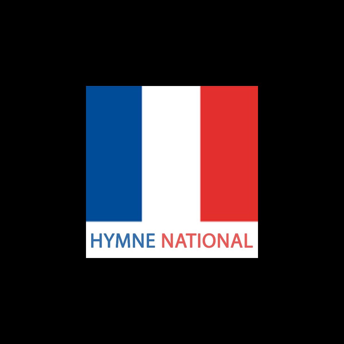 ‎France - Marseillaise, Hymne National Francais, National Anthem France ...