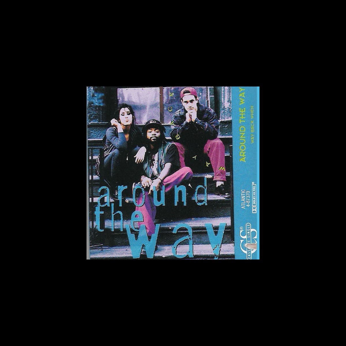 ‎Way Back When - Album by Around the Way - Apple Music