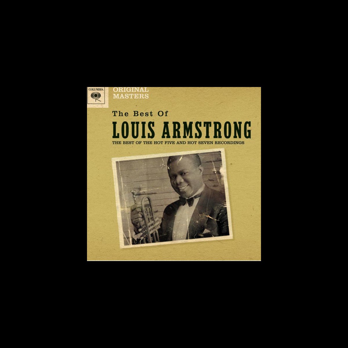 ‎The Best of Louis Armstrong - The Best of the Hot Five and Hot Seven ...