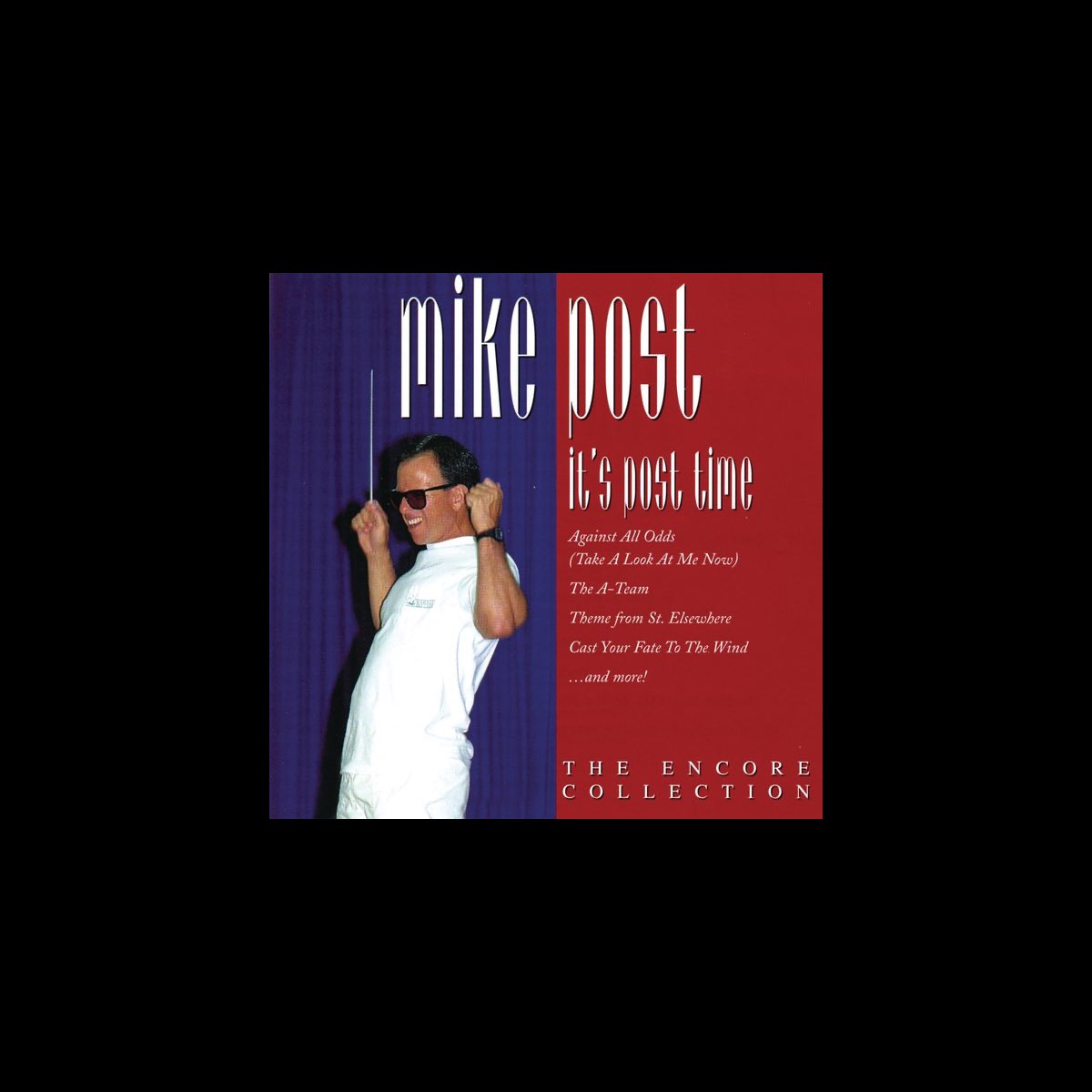 ‎Encore - It's Post Time - Album by Mike Post - Apple Music