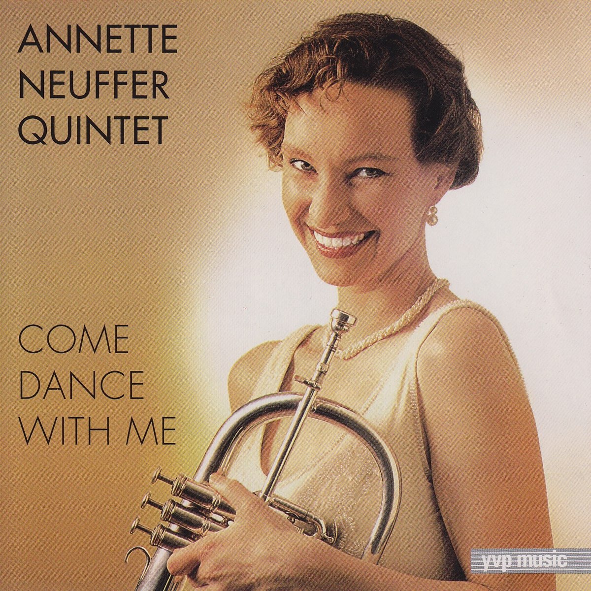 ‎Come Dance With Me - Album by Annette Neuffer Quintet - Apple Music