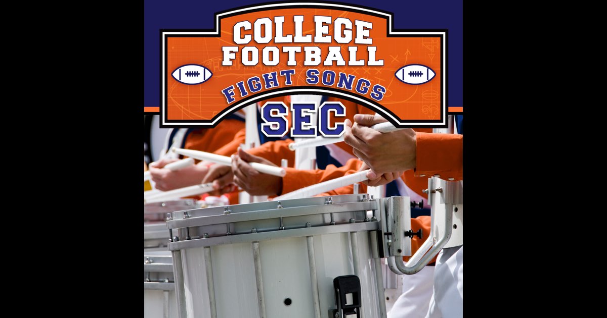 ‎College Football Fight Songs (SEC) Southeastern Conference - Album by ...