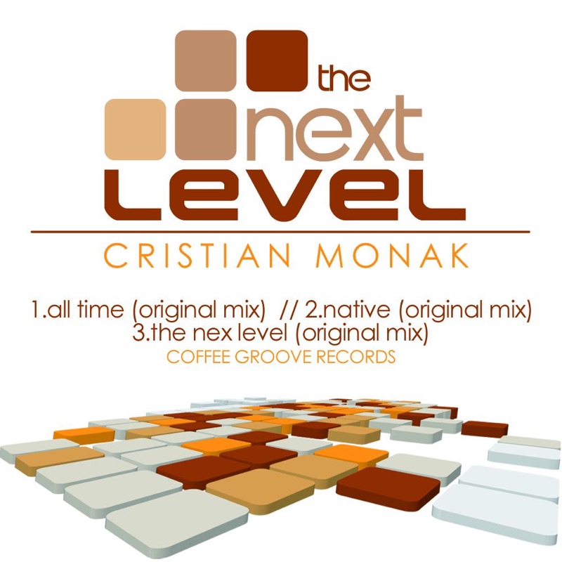 The Next Level - Cristian Monak: Song Lyrics, Music Videos & Concerts