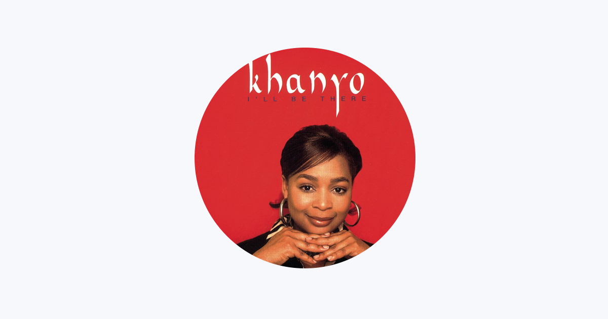 ‎Khanyo - Apple Music