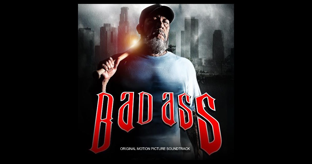 Bad Ass (Original Motion Picture Soundtrack)” álbum de Varios Artistas ...