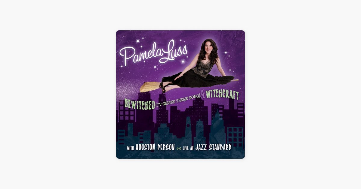 ‎Bewitched (TV Series Theme Song) - Song by Pamela Luss - Apple Music