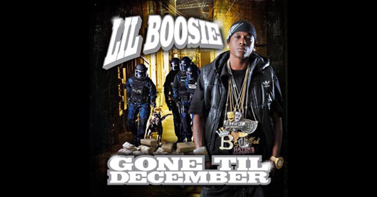 ‎Gone Til December - Album by Lil Boosie - Apple Music