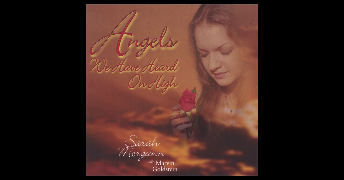 ‎Angels We Have Heard On High - Album by Sarah Morgann - Apple Music
