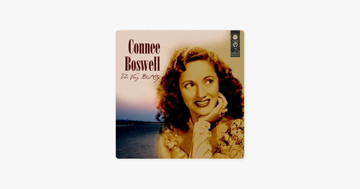 ‎The Very Best Of - Album by Connee Boswell - Apple Music