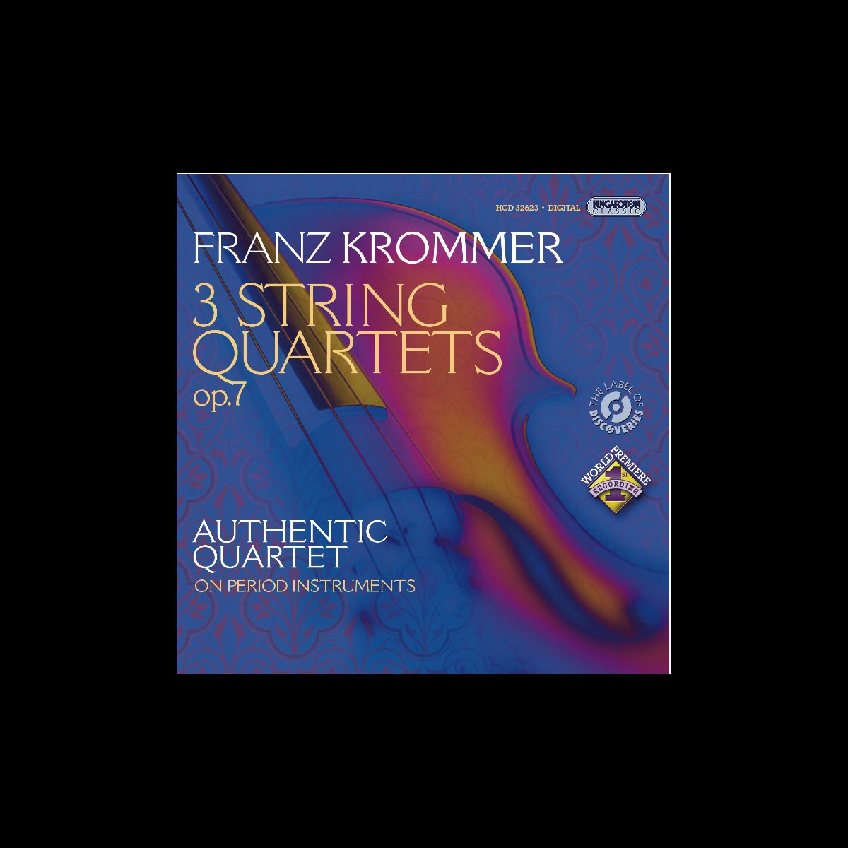 Franz Krommer: 3 String Quartets op. 7” álbum de Authentic Quartet en Apple Music
