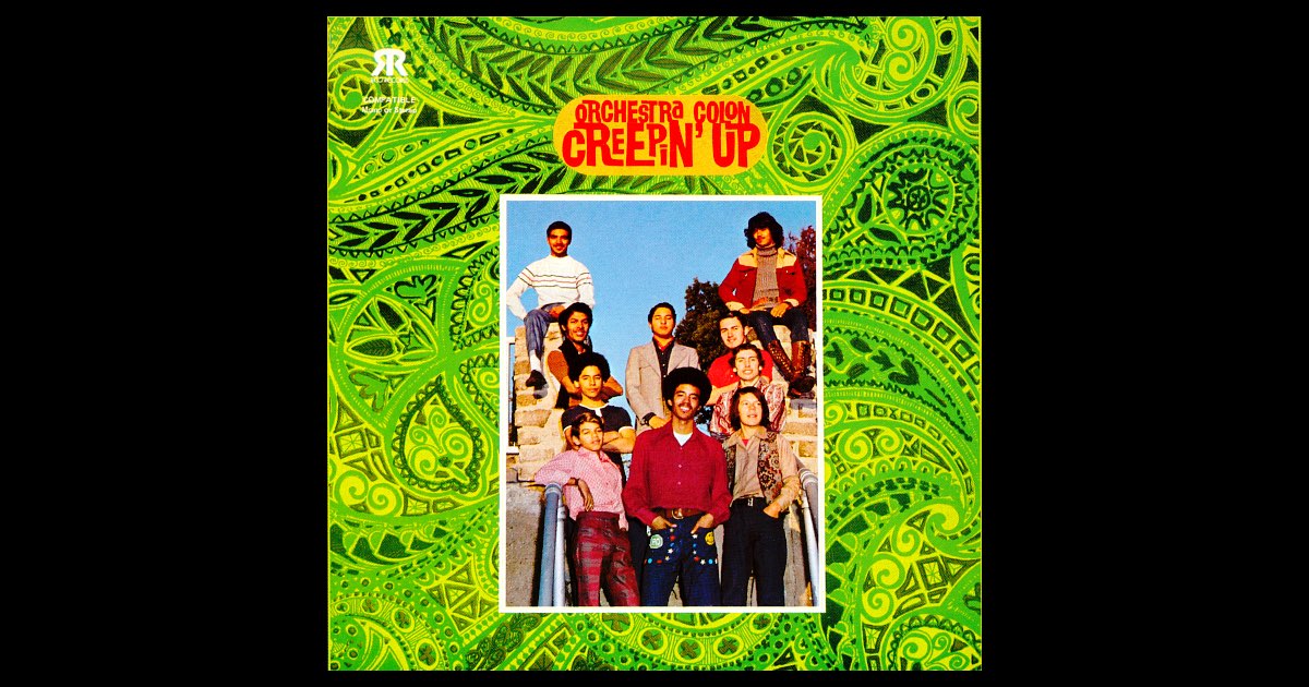 ‎Creepin' Up (Remastered) - Album by Orquesta Colon - Apple Music