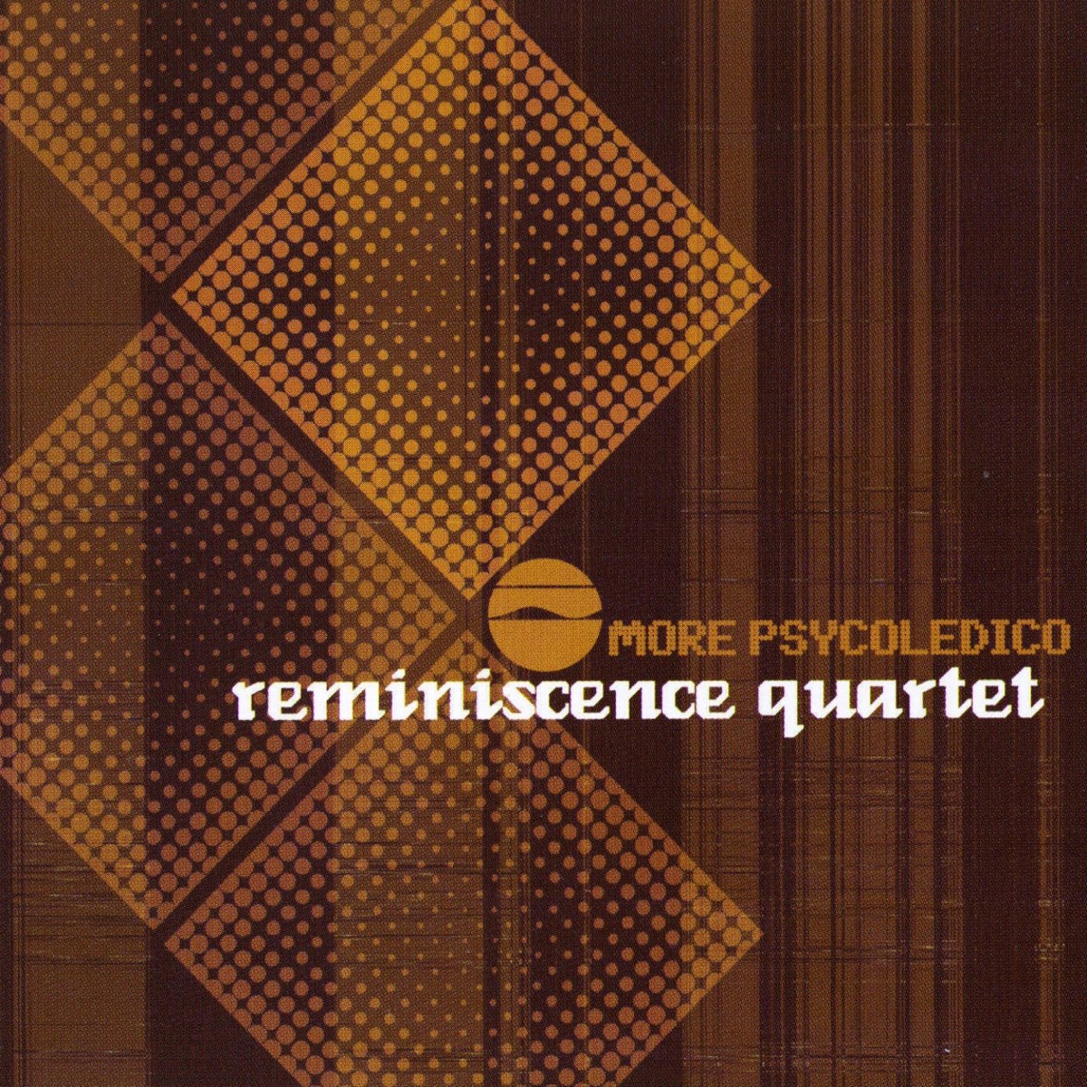 ‎More Psycoledico - Album by Reminiscence Quartet - Apple Music