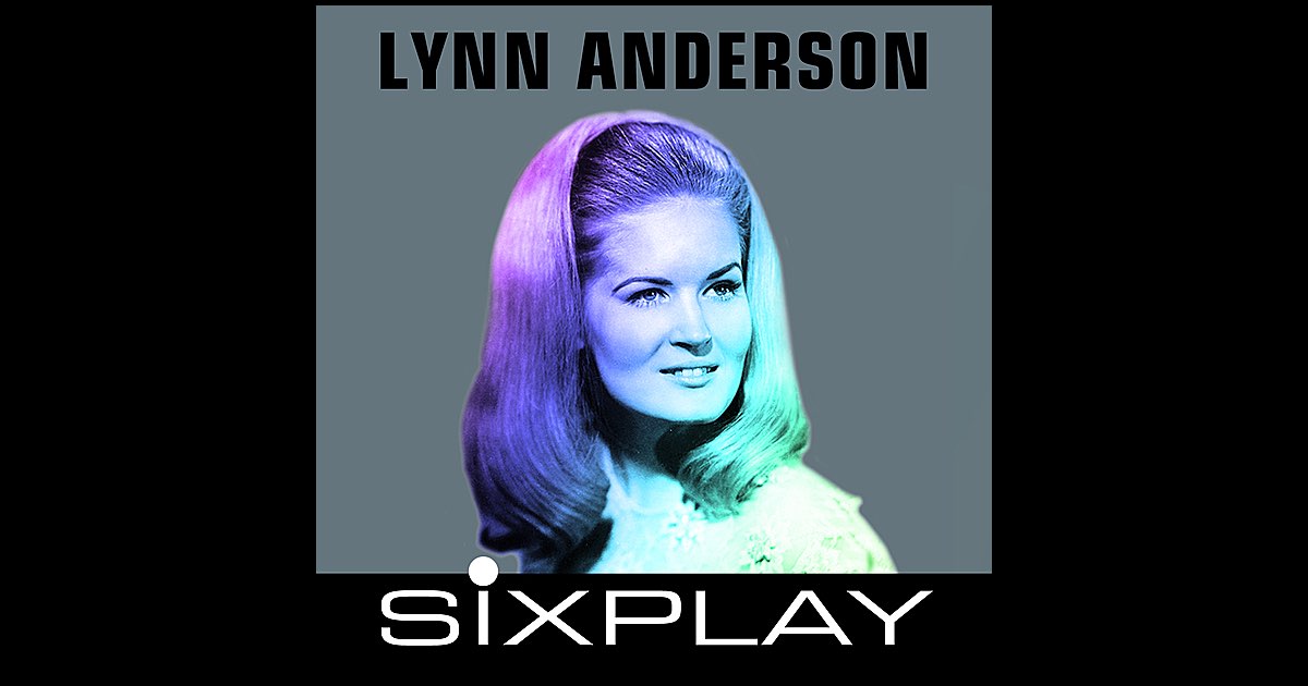 ‎Six Play: Lynn Anderson - EP - Album by Lynn Anderson - Apple Music