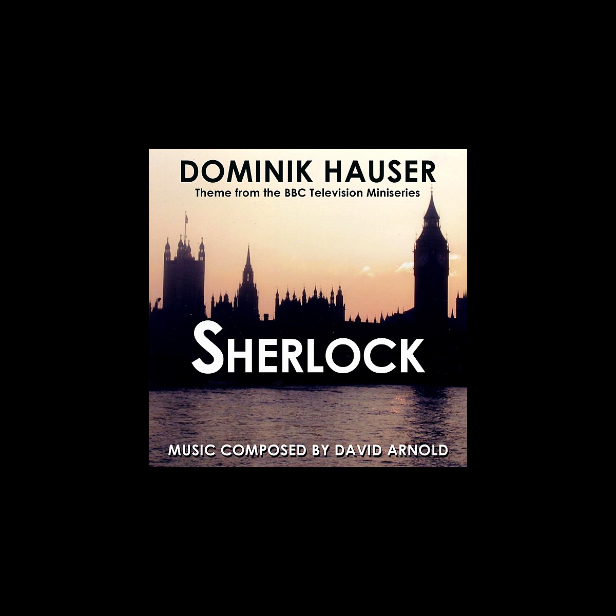 ‎Sherlock (Theme from the BBC Television Series) - Single - Album by ...