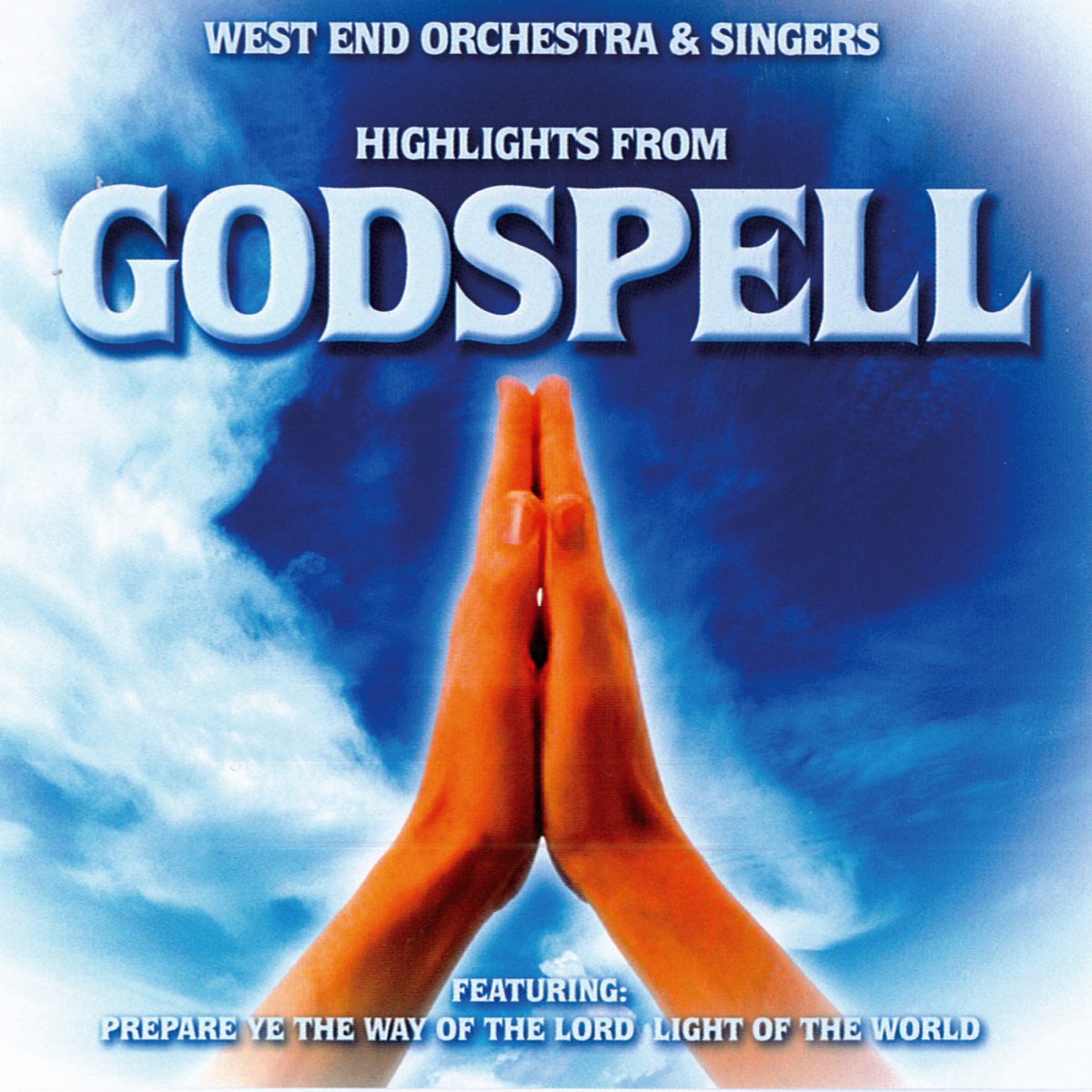 ‎Highlights From Godspell - Album by The West End Orchestra & Singers ...