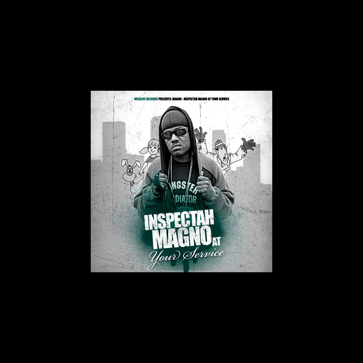 ‎Inspectah Magno At Your Service by Magno on Apple Music