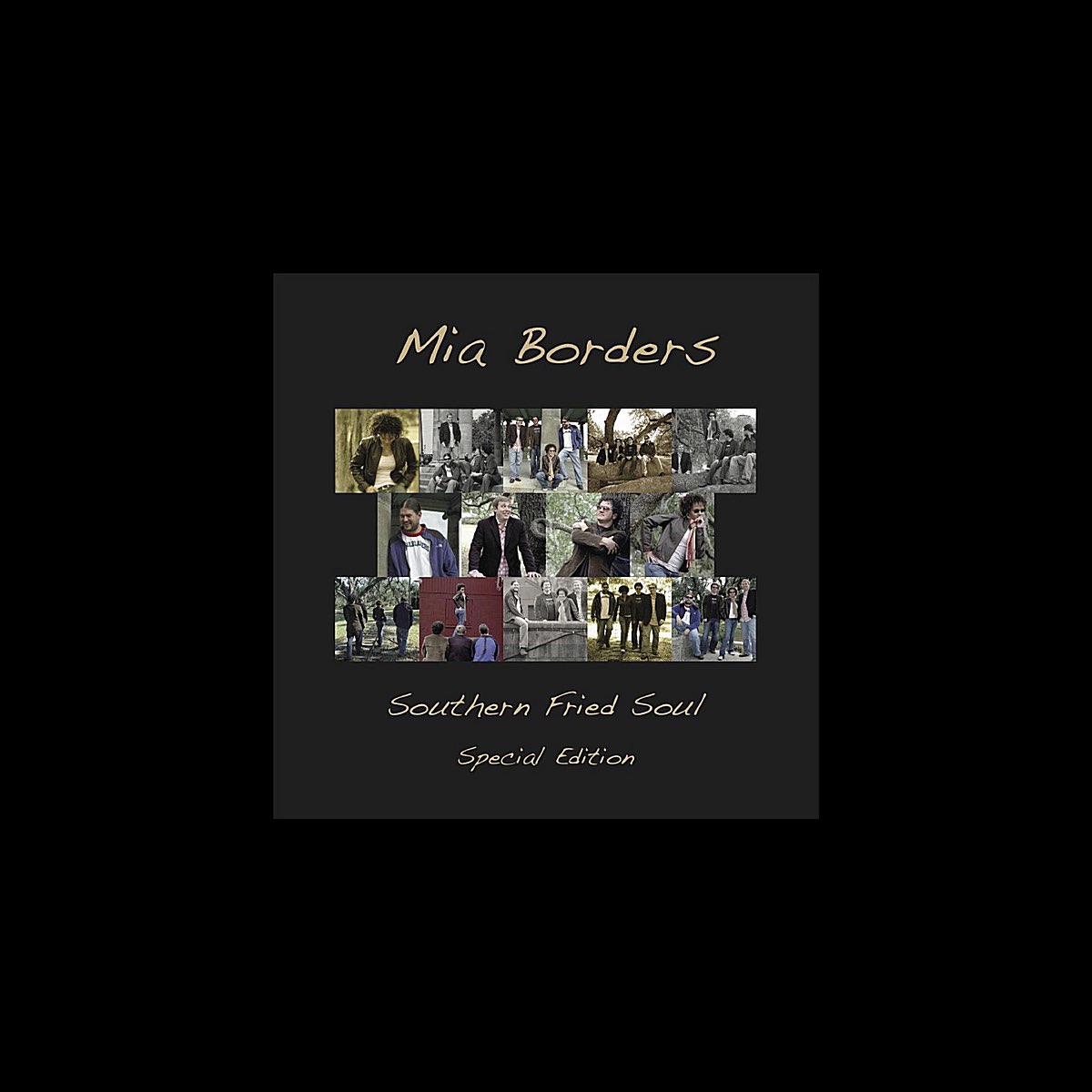 ‎Southern Fried Soul (Special Edition) - Album by Mia Borders - Apple Music
