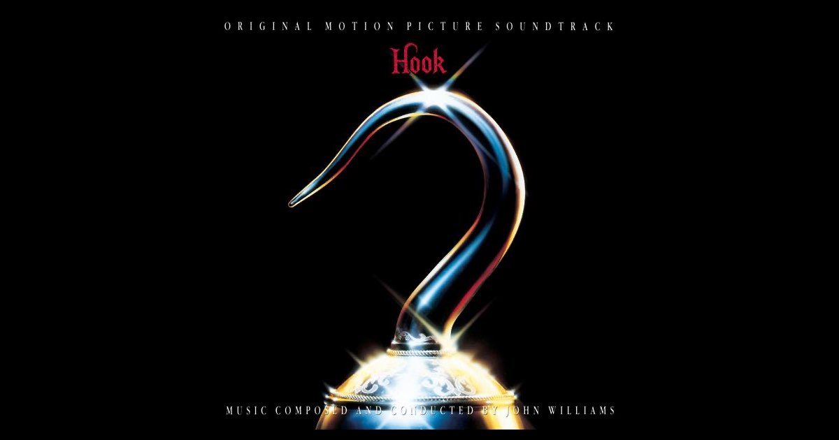 ‎Hook (Original Motion Picture Soundtrack) - Album by John Williams ...