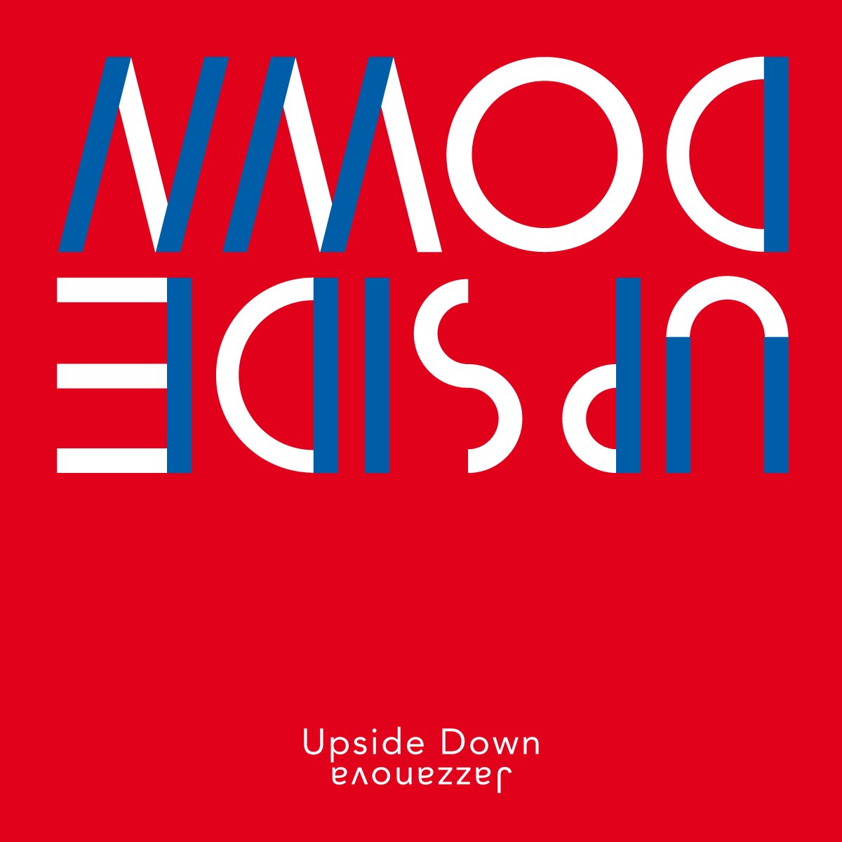‎Upside Down (Remixes) - Album by Jazzanova - Apple Music