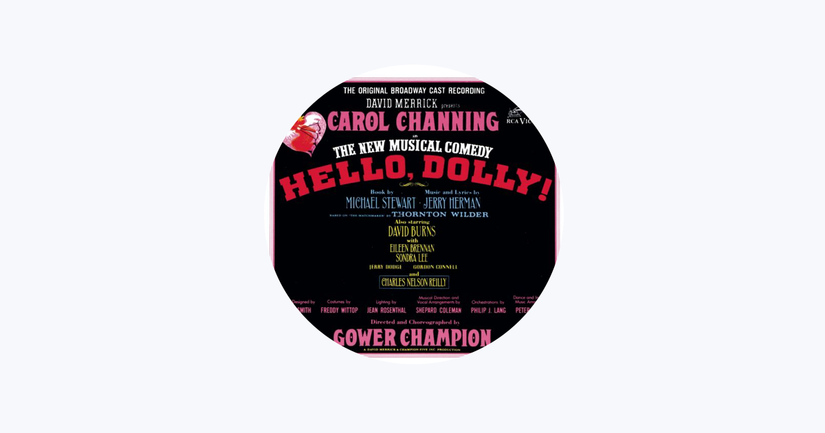‎Original Broadway Cast of Hello, Dolly! - Apple Music