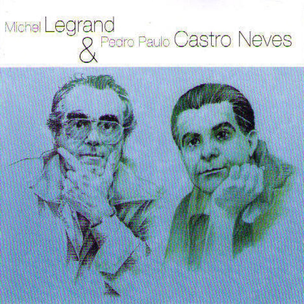 Michel Legrand et Pierre Paulo Castro Neves” álbum de Michel Legrand ...