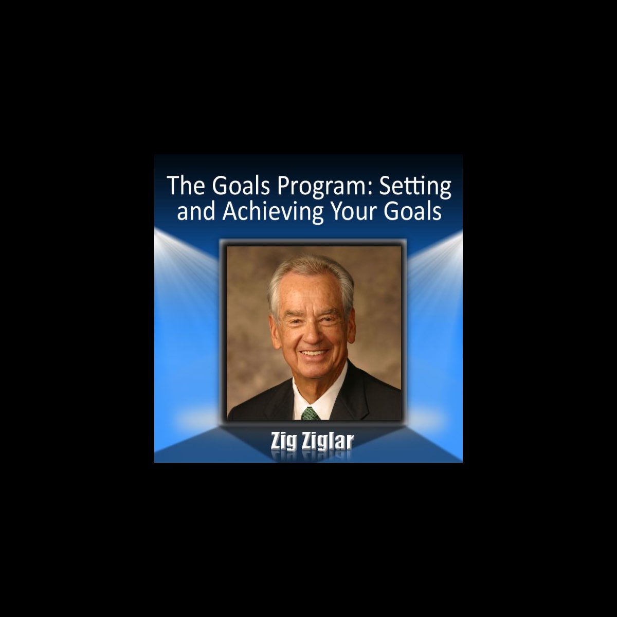 ‎The Goals Program: Starting, Setting and Achieving Goals - Album by ...