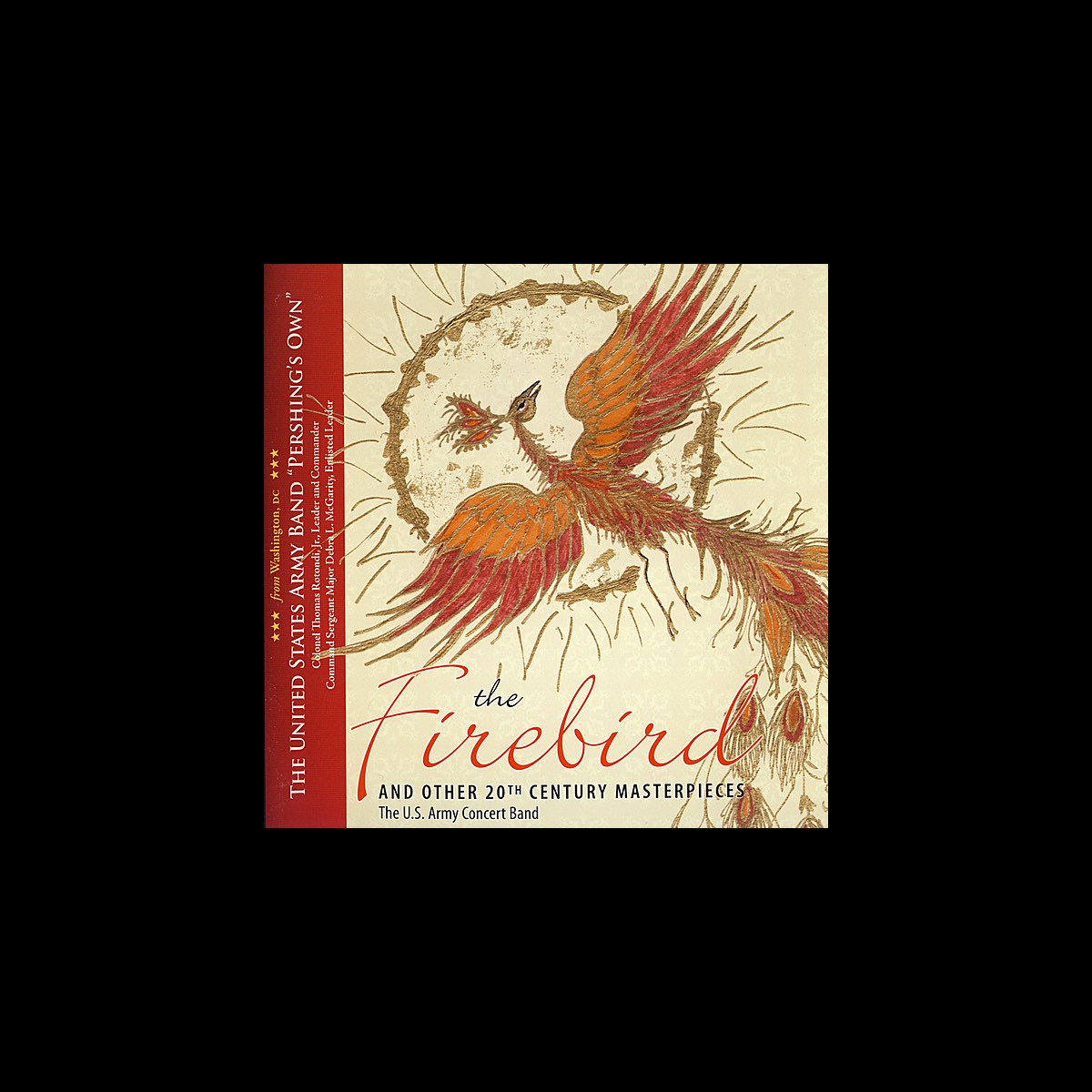 ‎The Firebird and Other 20th Century Masterpieces - Album by US Army ...