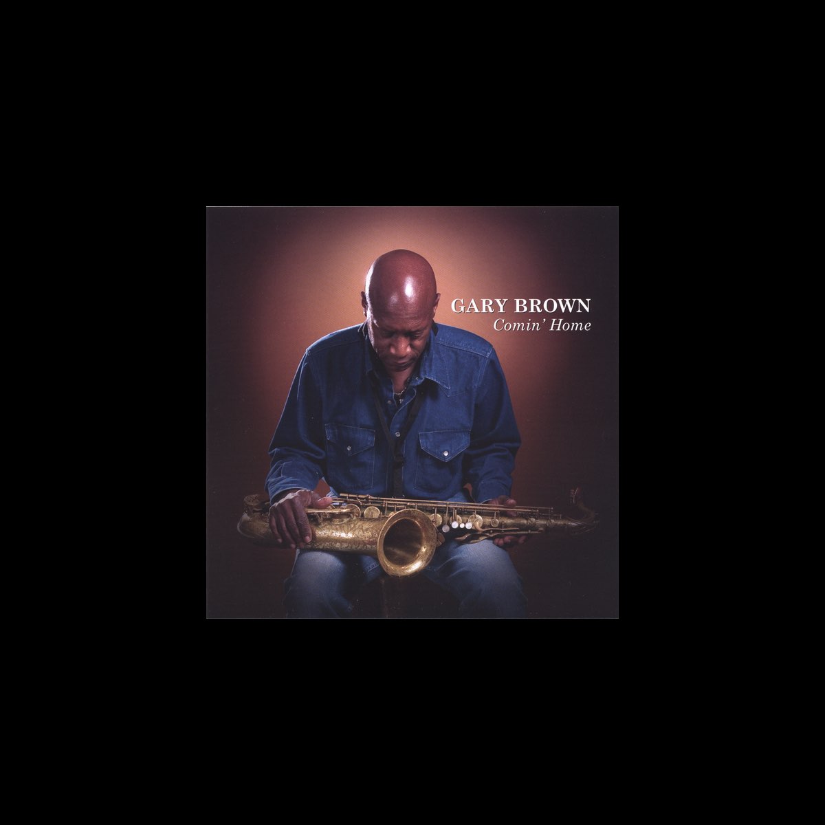 ‎Comin' Home - Album by Gary Brown - Apple Music