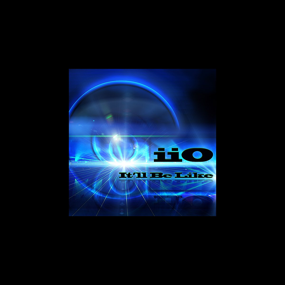 ‎It'll Be Like (feat. Nadia Ali) - Single - Album by Iio - Apple Music