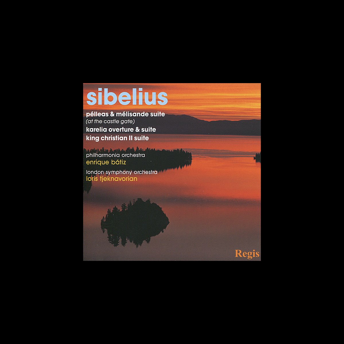 Sibelius: Pélleas & Mélisande Suite, Karelia Overture & Suite, and King Christian II Suite》- 群星的 ...