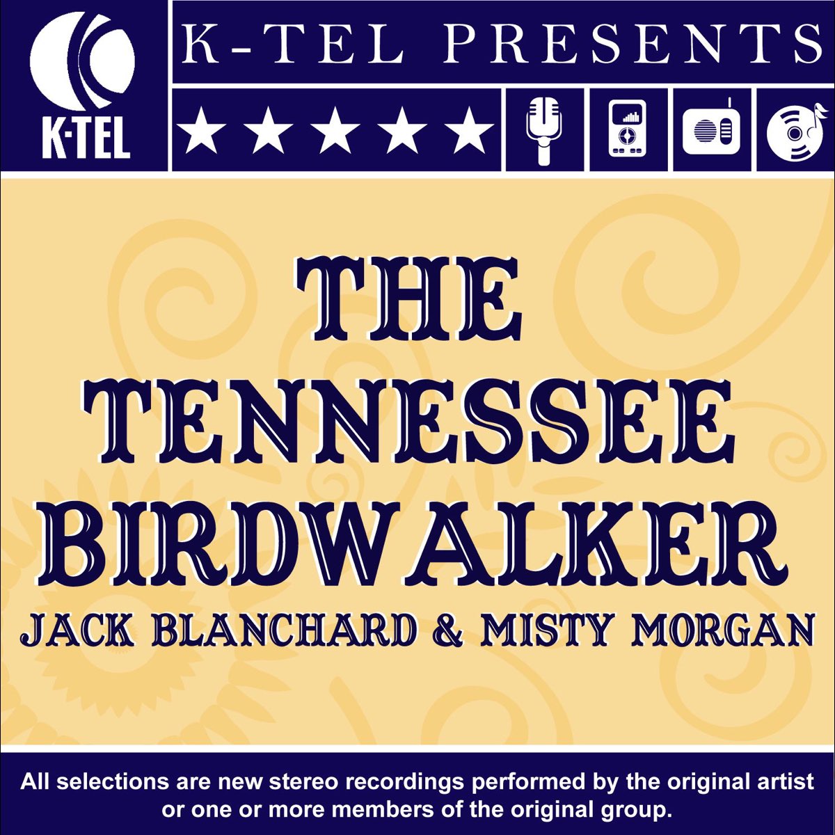 ‎The Tennessee Birdwalker - Album by Jack Blanchard & Misty Morgan ...