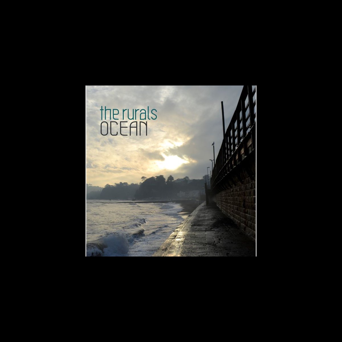 ‎Ocean - Album by The Rurals - Apple Music