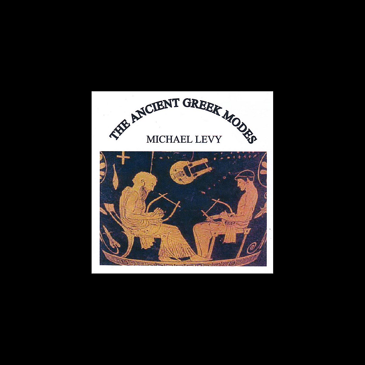 ‎The Ancient Greek Modes - Album by Michael Levy - Apple Music