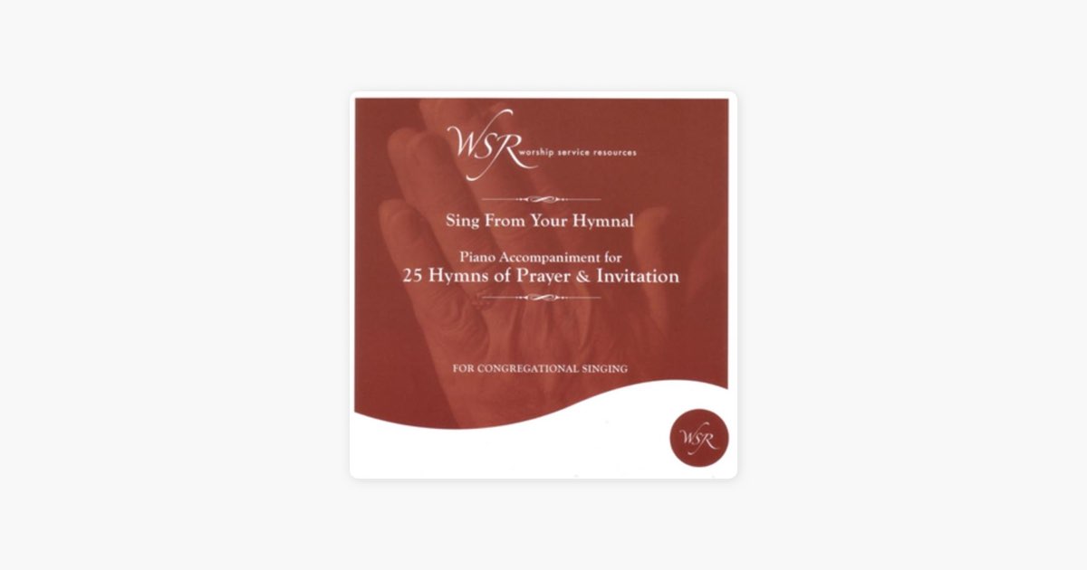 ‎25 Hymns of Prayer and Invitation - Album by Worship Service Resources ...
