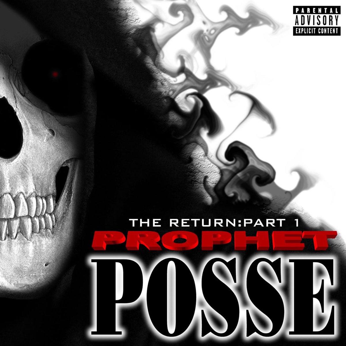 ‎The Return, Pt. 1 - Album by Prophet Posse - Apple Music