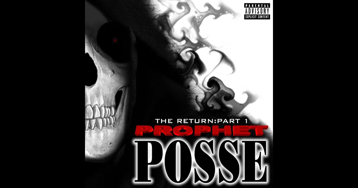 ‎The Return, Pt. 1 - Album by Prophet Posse - Apple Music