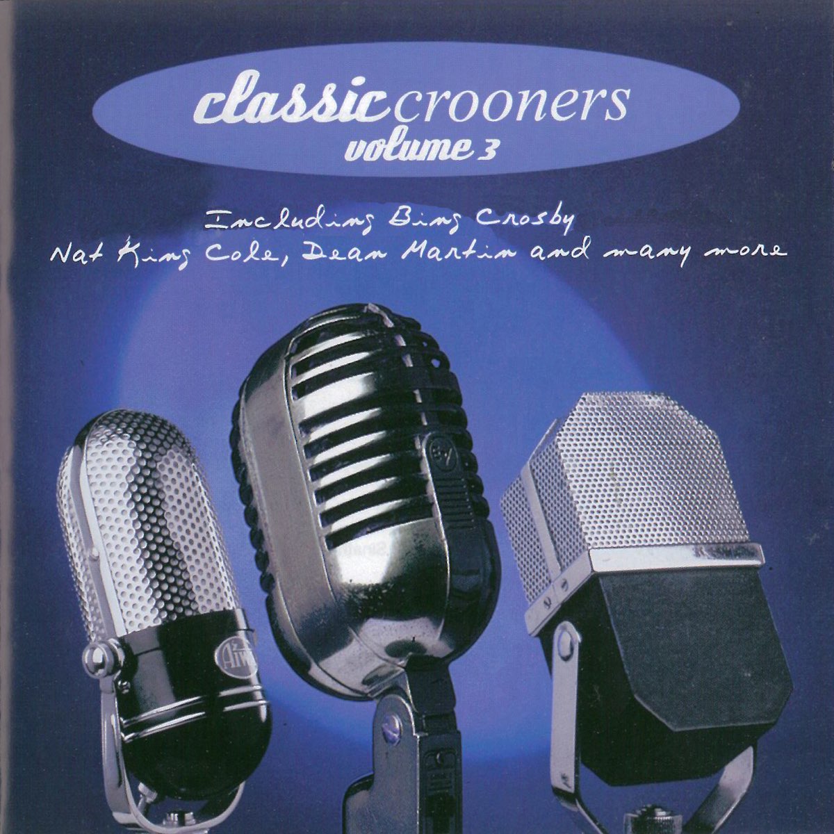 ‎Classic Crooners Vol. 3 - Album by Various Artists - Apple Music