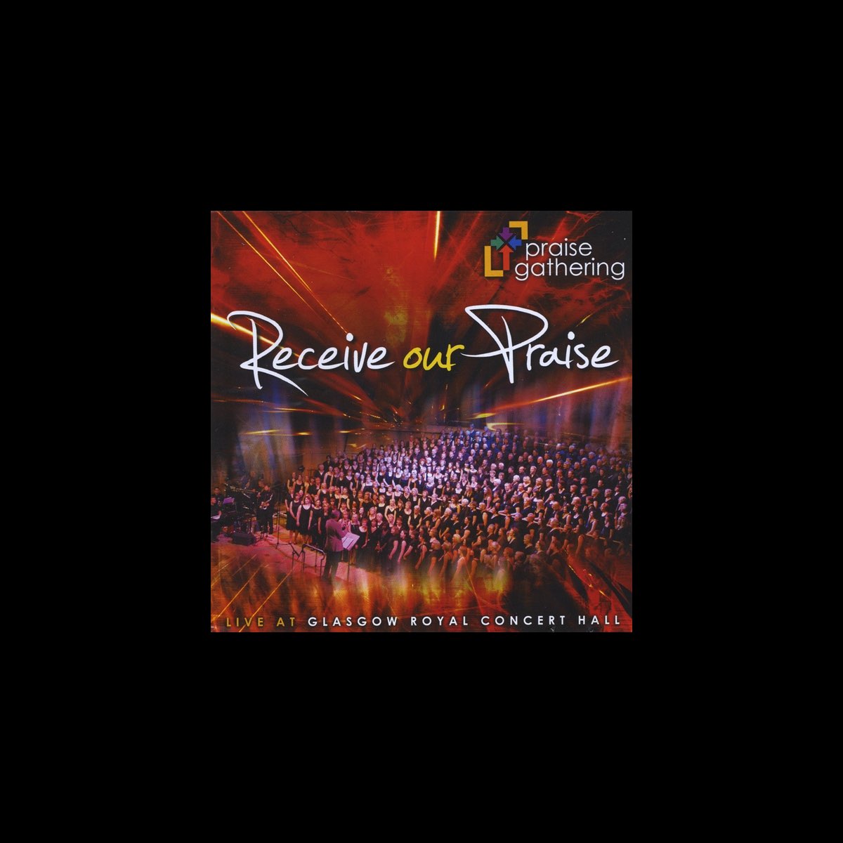 ‎Receive Our Praise - Album by Praise Gathering - Apple Music