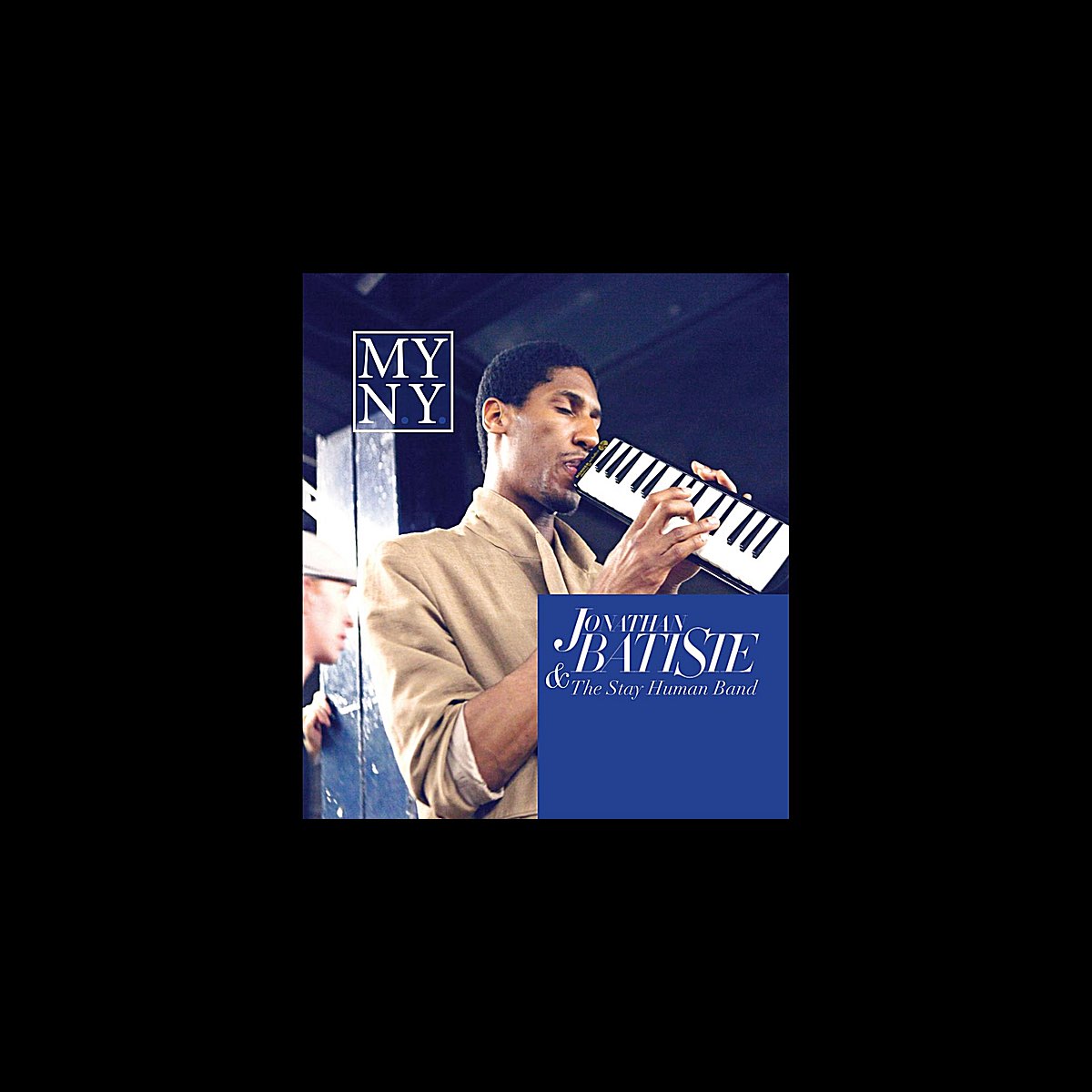 ‎My N.Y. - Album by Jon Batiste & The Stay Human Band - Apple Music
