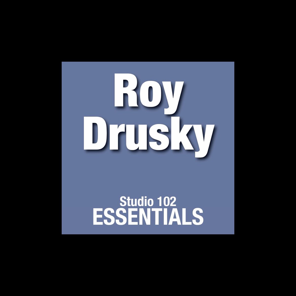 ‎Roy Drusky: Studio 102 Essentials - Album by Roy Drusky - Apple Music