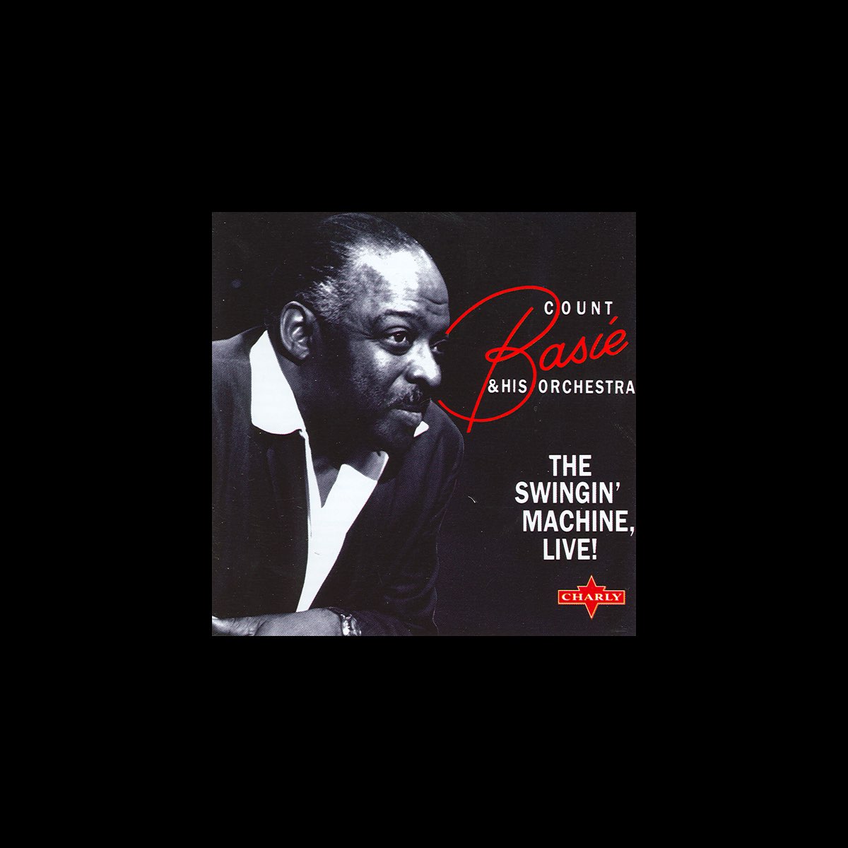 ‎The Swingin' Machine, Live! par Count Basie and His Orchestra sur ...