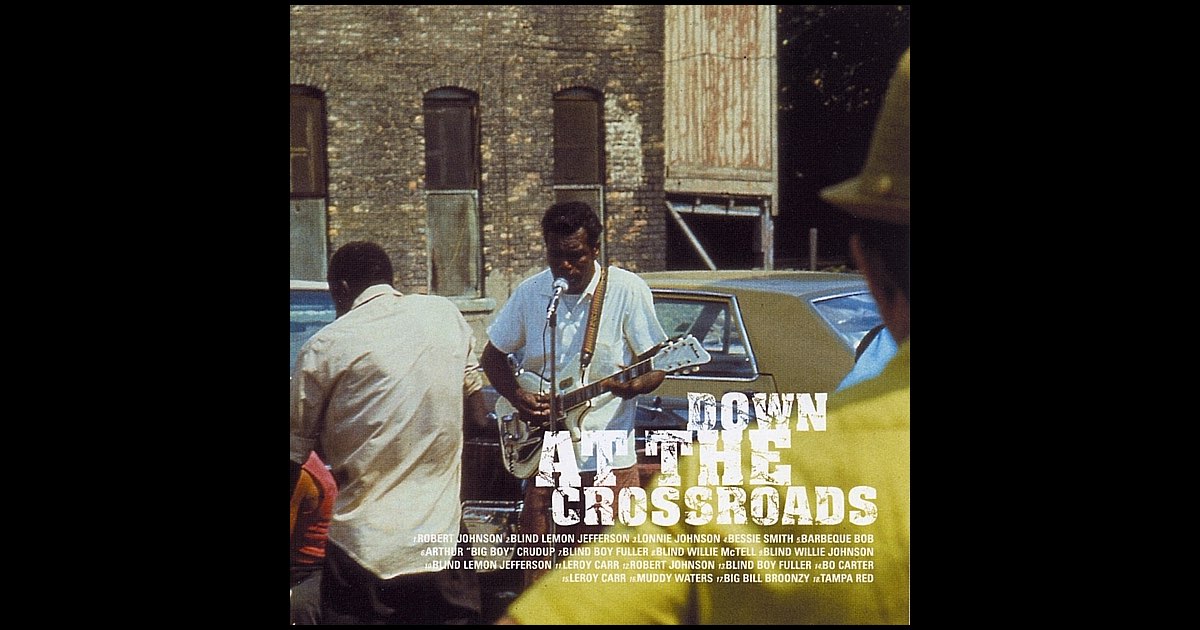 ‎Down At the Crossroads - Album by Various Artists - Apple Music