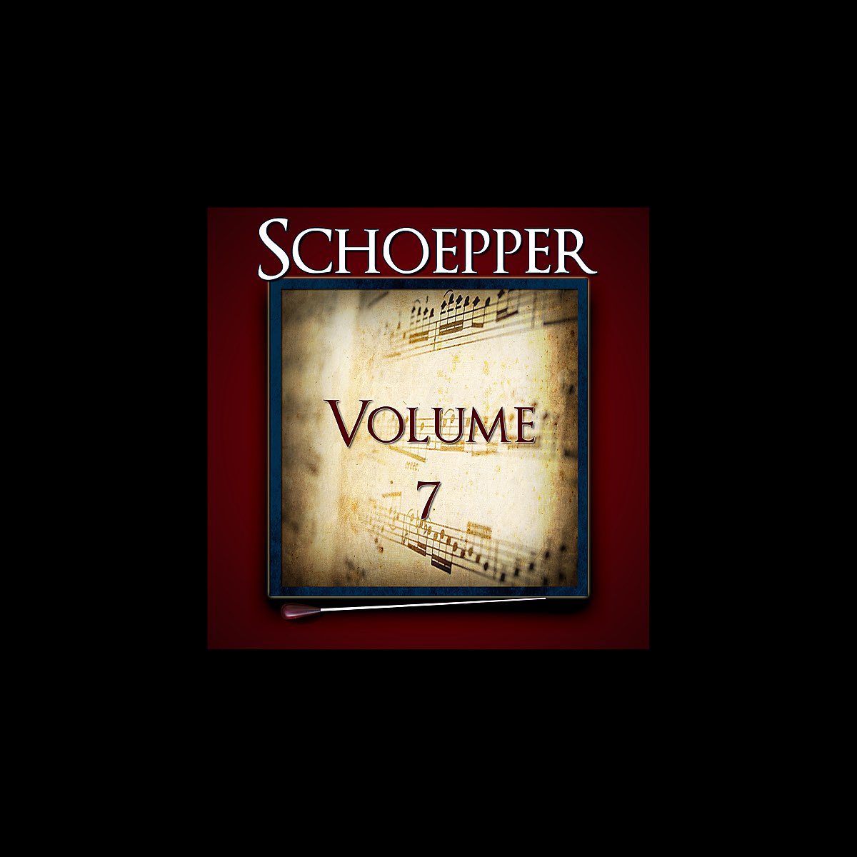 ‎Schoepper, Vol. 7 of the Robert Hoe Collection - Album by US Marine ...